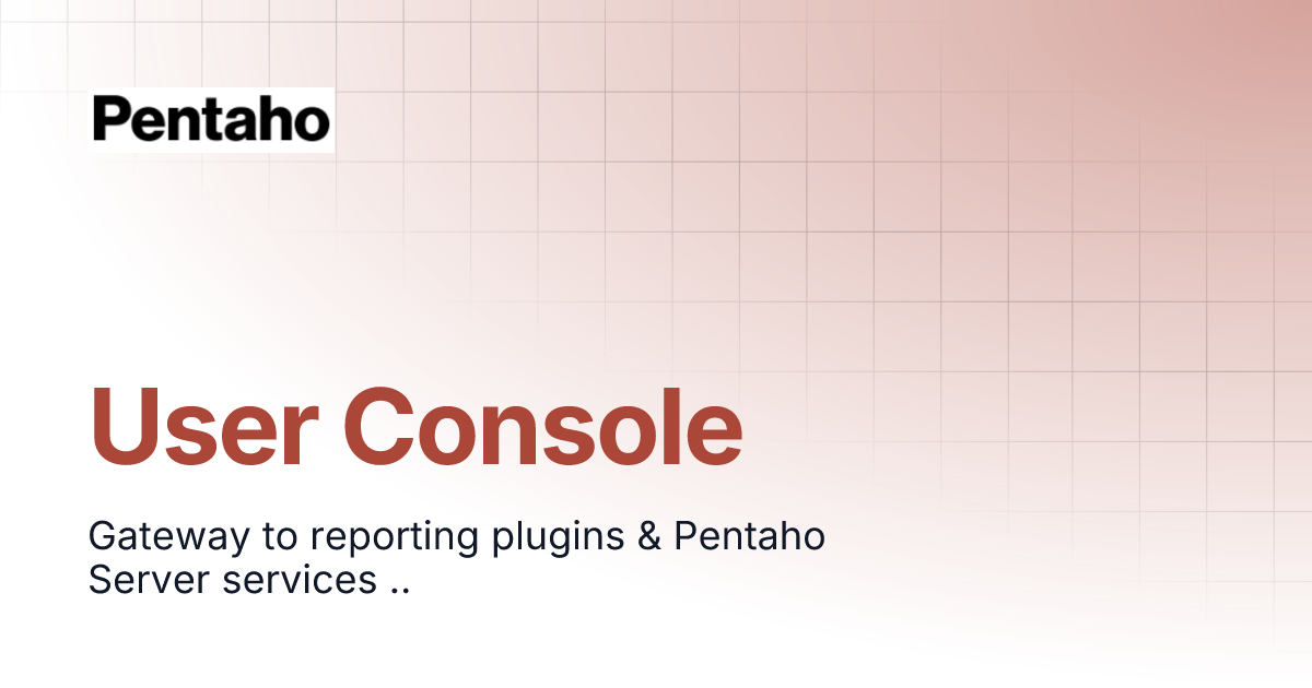 User Console | Pentaho Academy